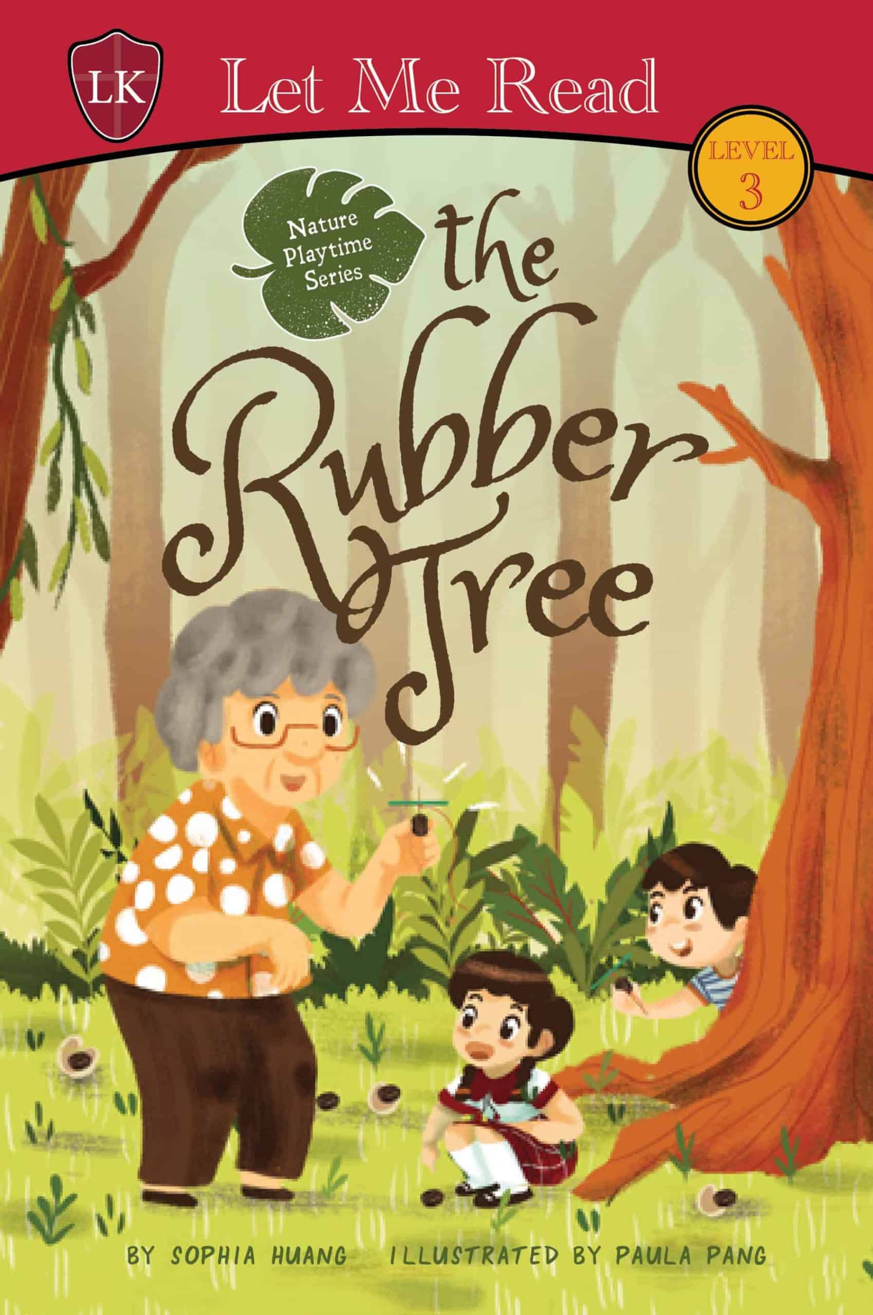 Nature Playtime (Level 3): The Rubber Tree – The Toy Folks